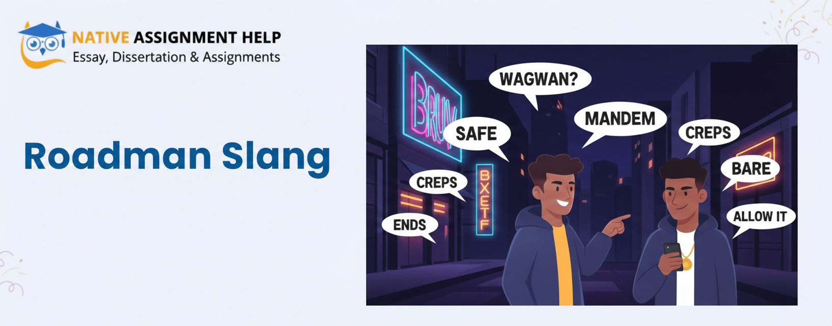 Roadman Slang in 2026: Unlocking UK Street Talk & Culture