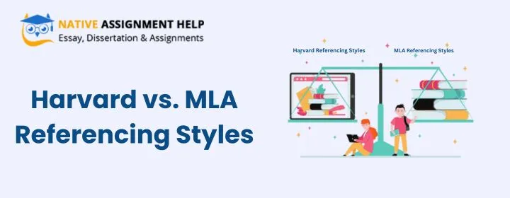 Harvard vs MLA Referencing: Key Differences Explained